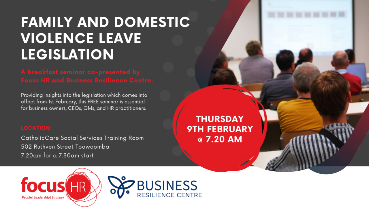 Family and Domestic Violence Leave Legislation - a FREE seminar - Focus HR